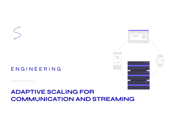 Adaptive Scaling For Communication And Streaming