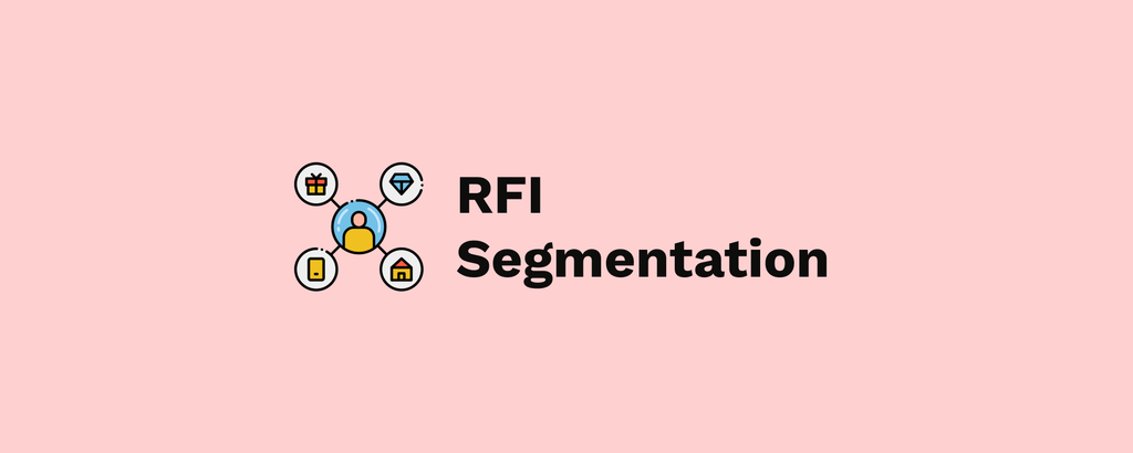 RFI Segmentation RFI Segmentation