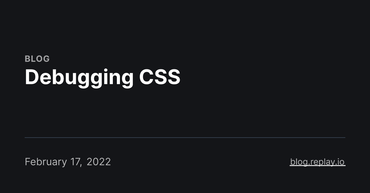 Debugging CSS