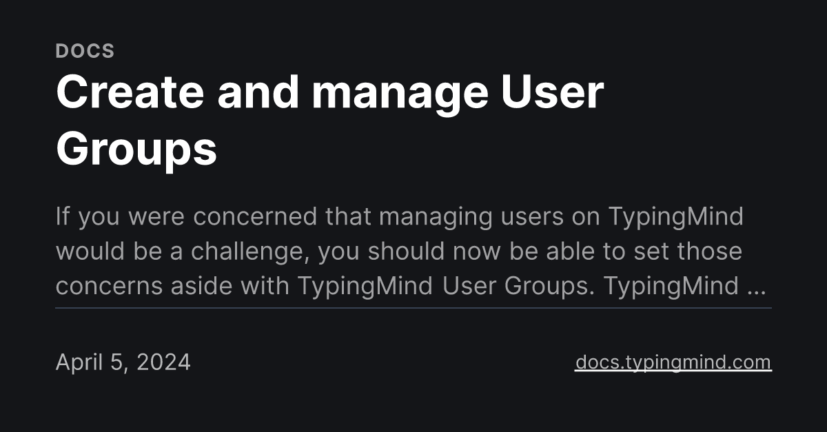 Create and manage User Groups