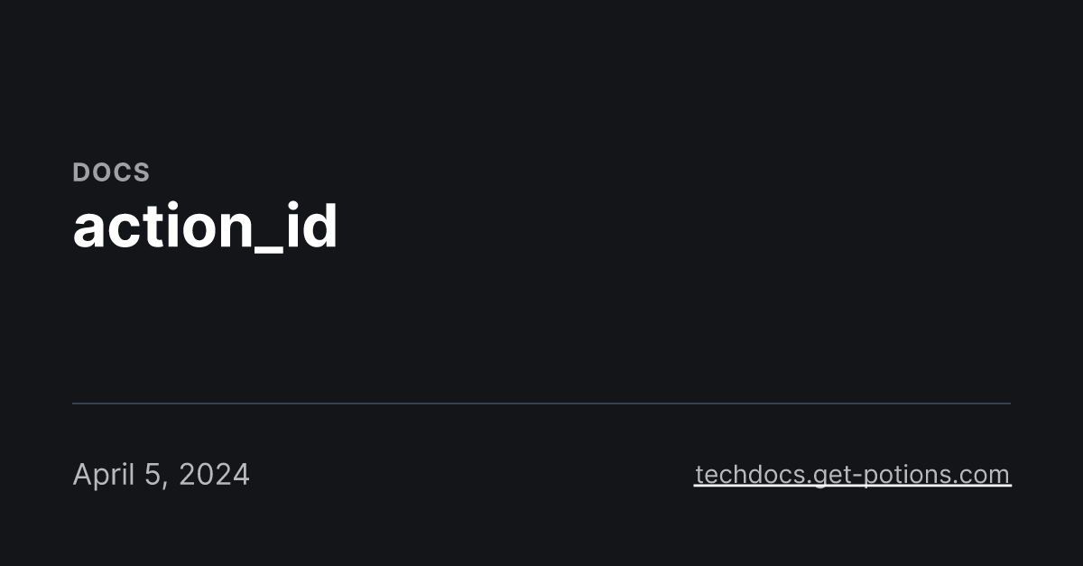 action_id