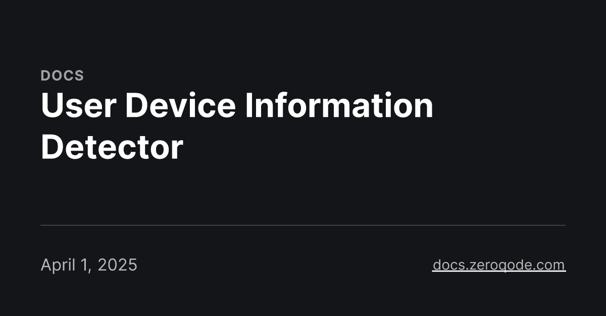 User Device Information Detector