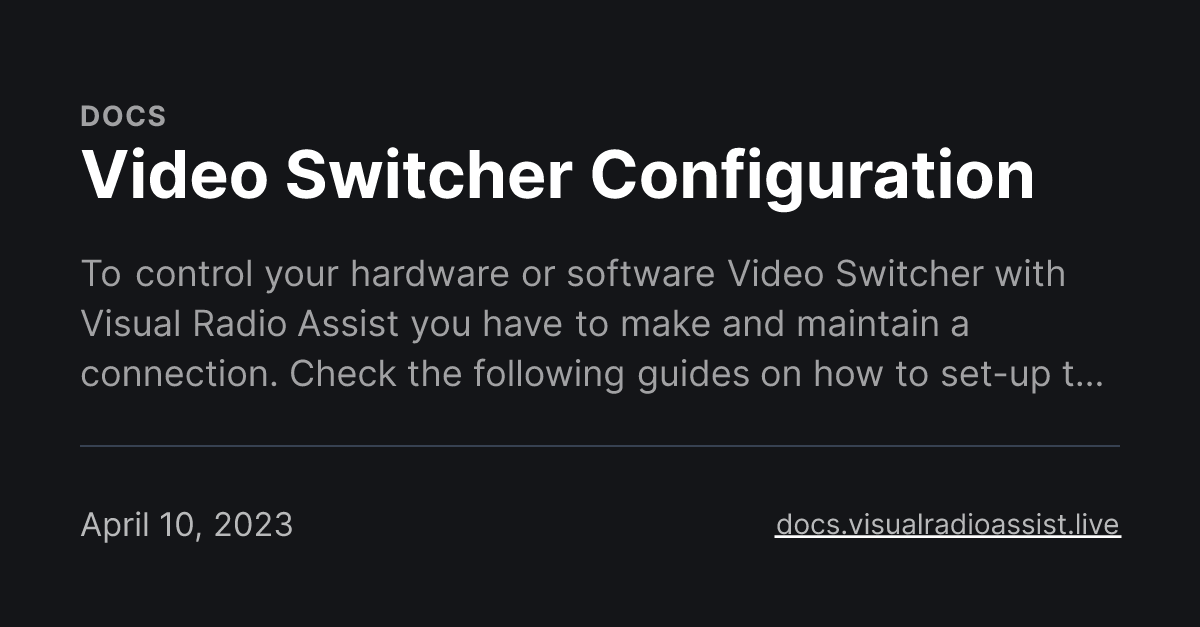 Video Switcher Configuration