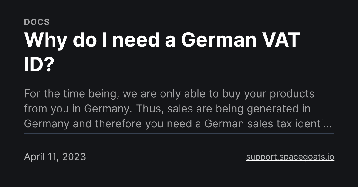Why do I need a German VAT ID?