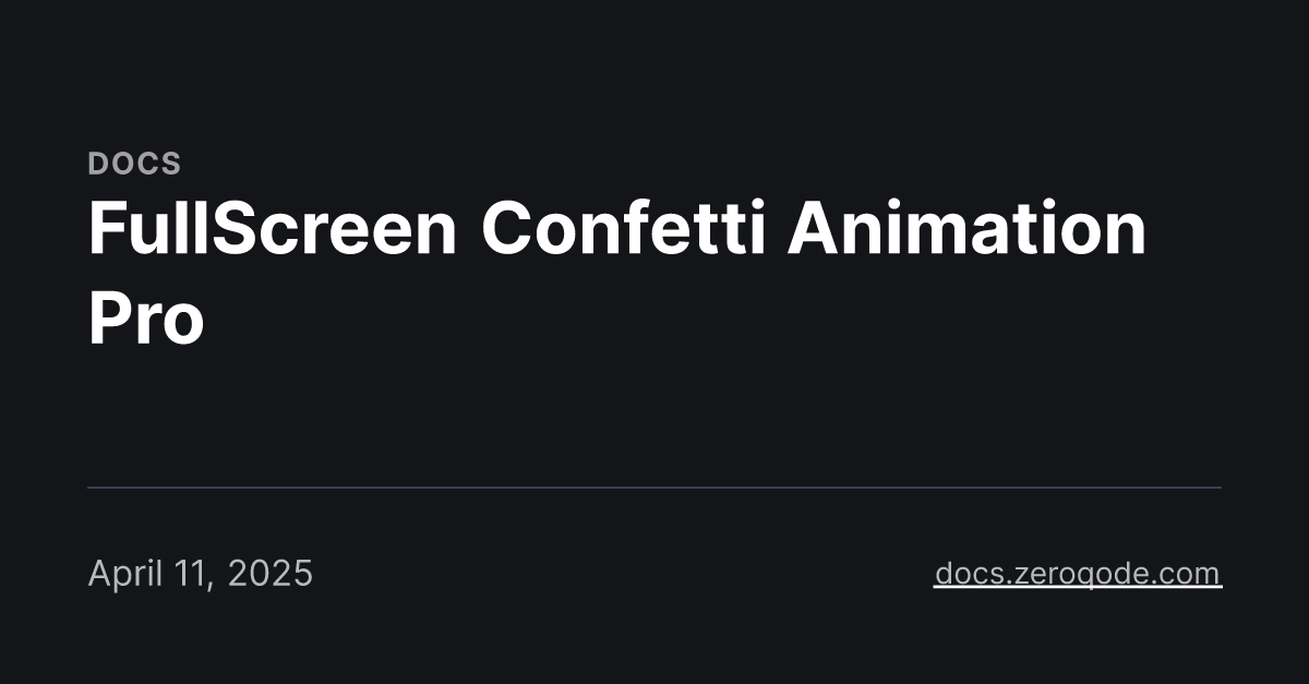 FullScreen Confetti Animation Pro