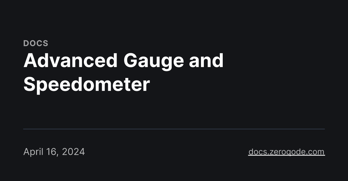 Advanced Gauge and Speedometer