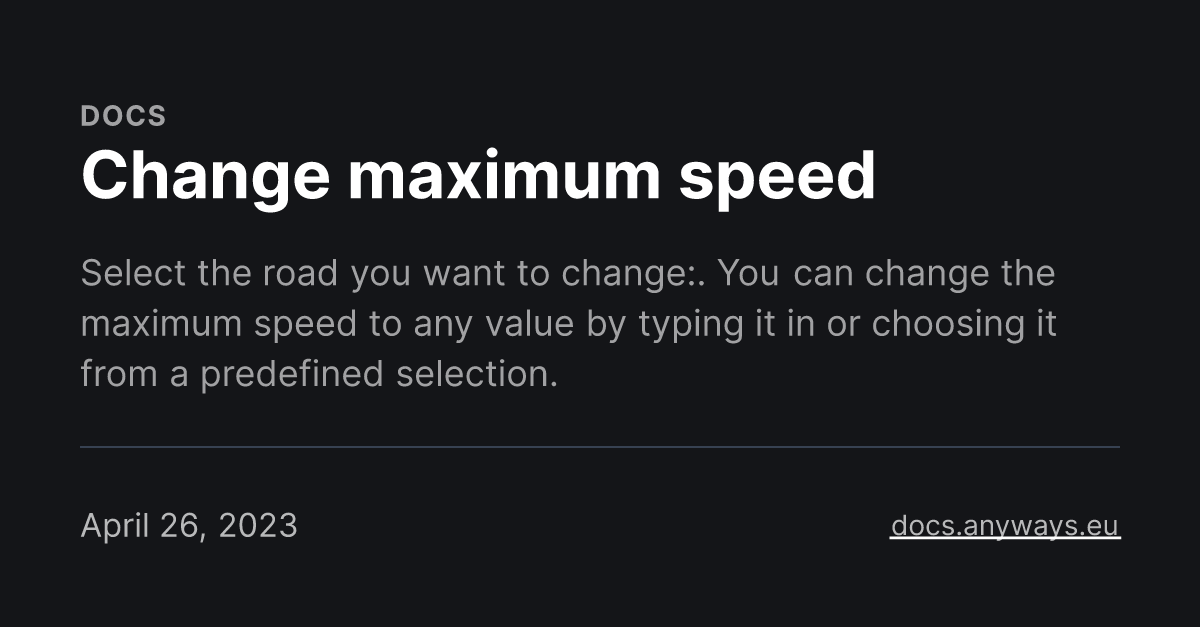 Change maximum speed
