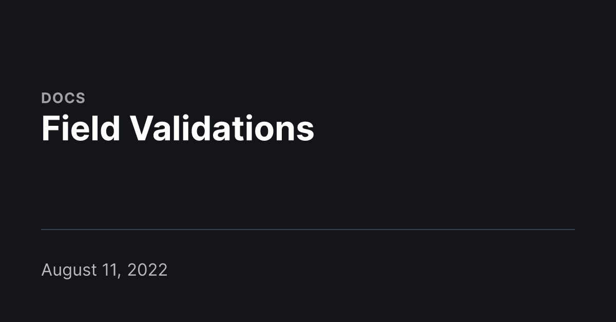 Field Validations - Formcarry Documentations