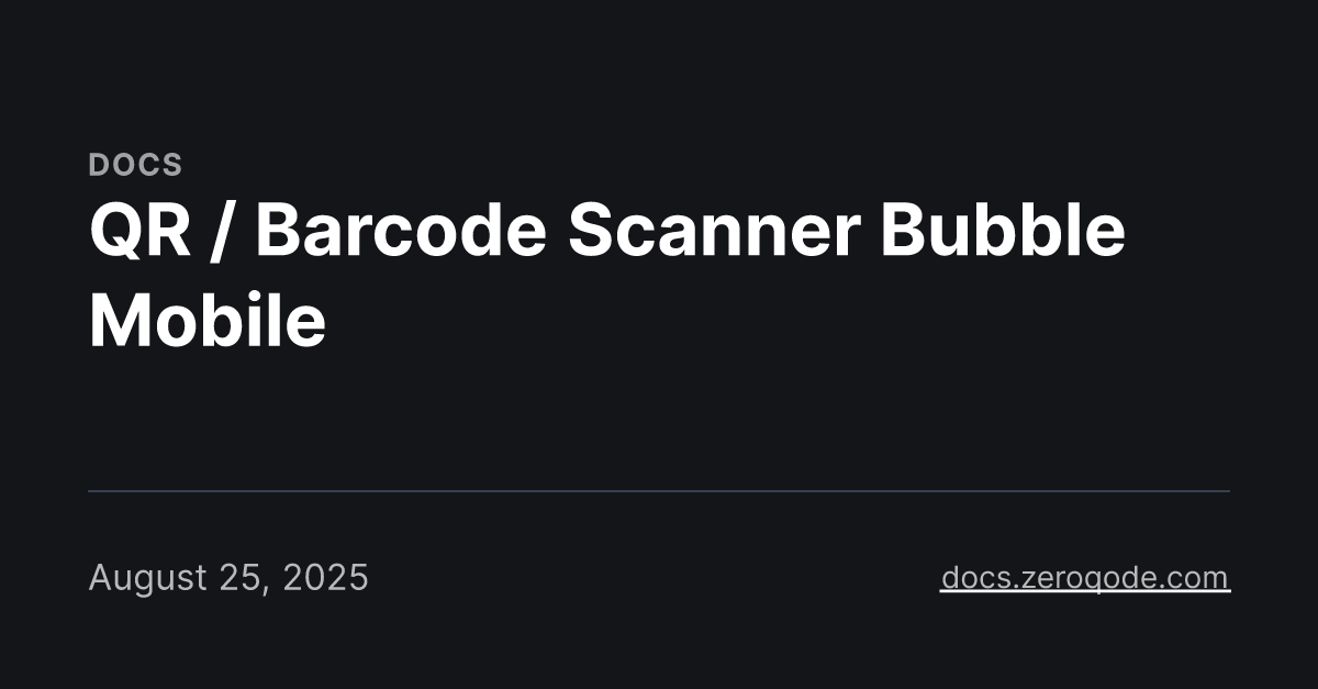 QR / Barcode Scanner Bubble Mobile