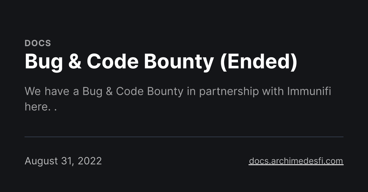 Bug & Code Bounty (Ended)