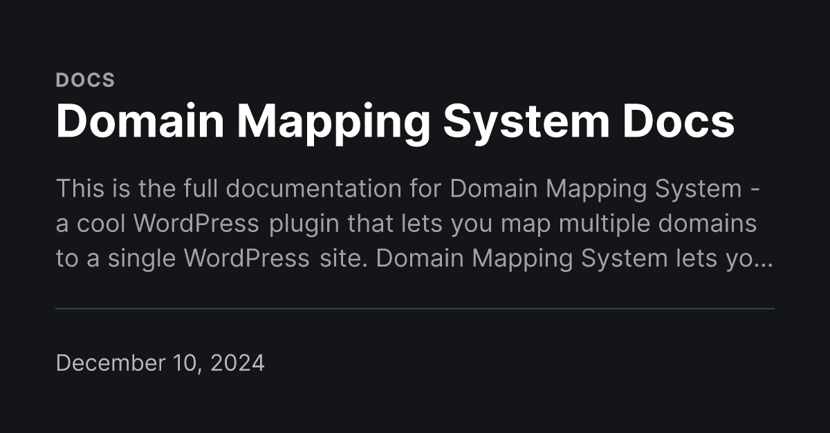 Domain Mapping System Docs