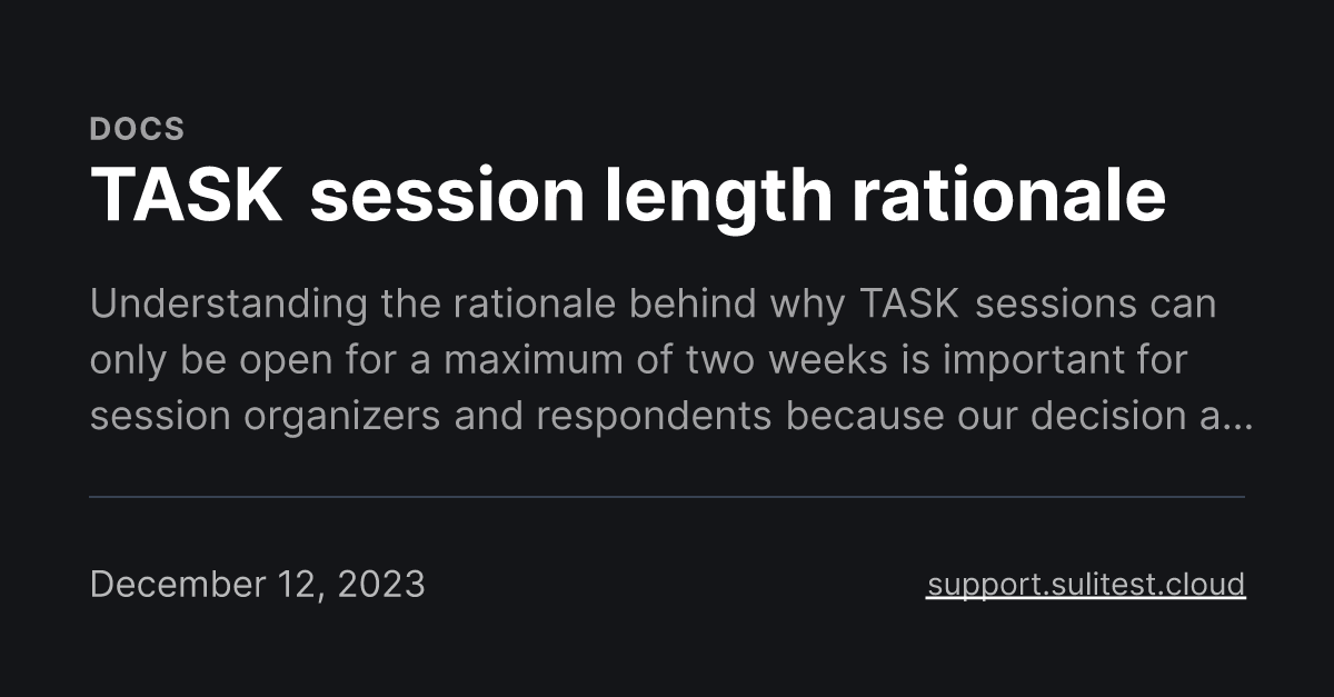 TASK session length rationale