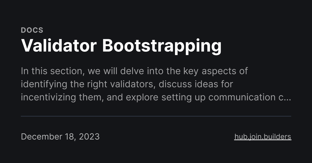 Validator Bootstrapping