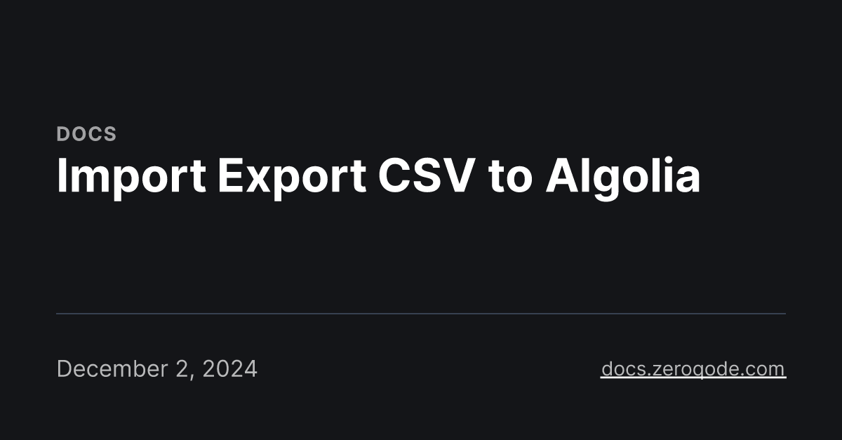 Import Export CSV to Algolia