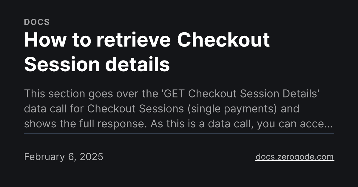 How to retrieve Checkout Session details