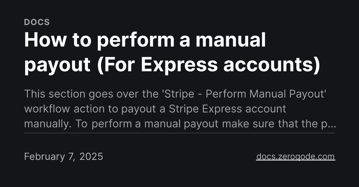 How to perform a manual payout (For Express accounts)