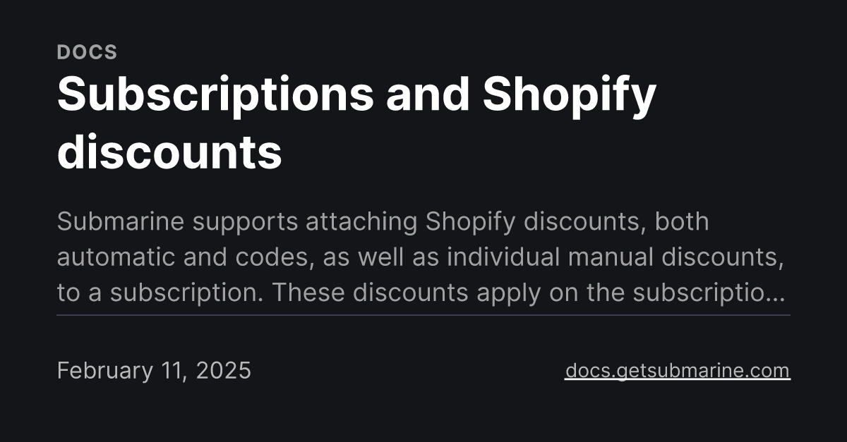 Subscriptions and Shopify discounts
