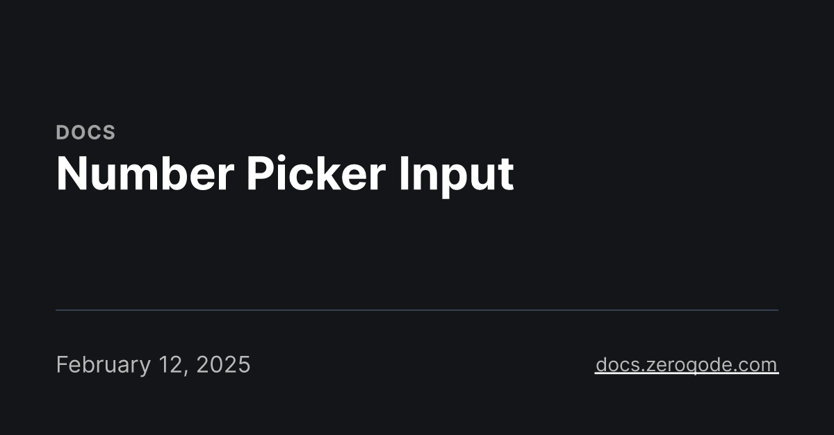 Number Picker Input