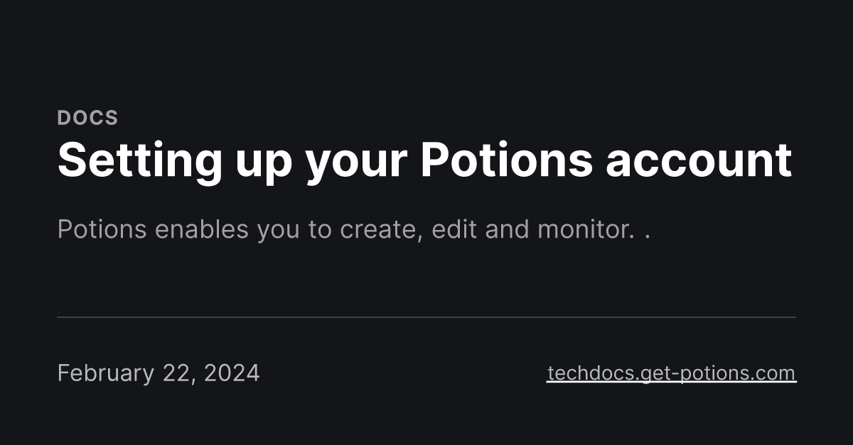 Setting up your Potions account