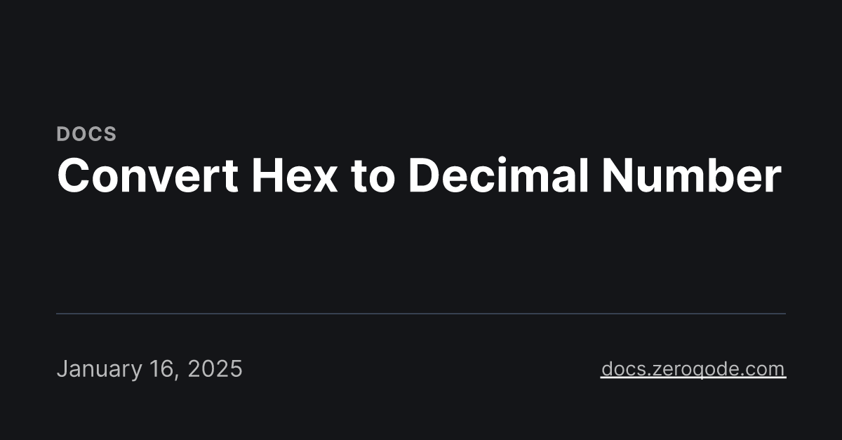Convert Hex to Decimal Number