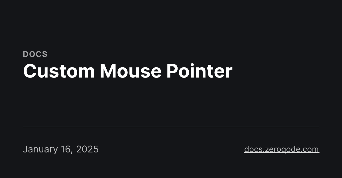 Custom Mouse Pointer