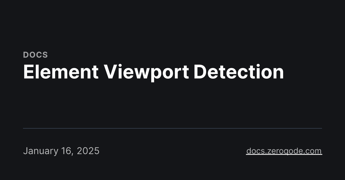 Element Viewport Detection