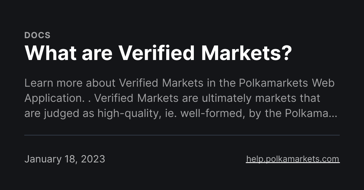 What are Verified Markets?