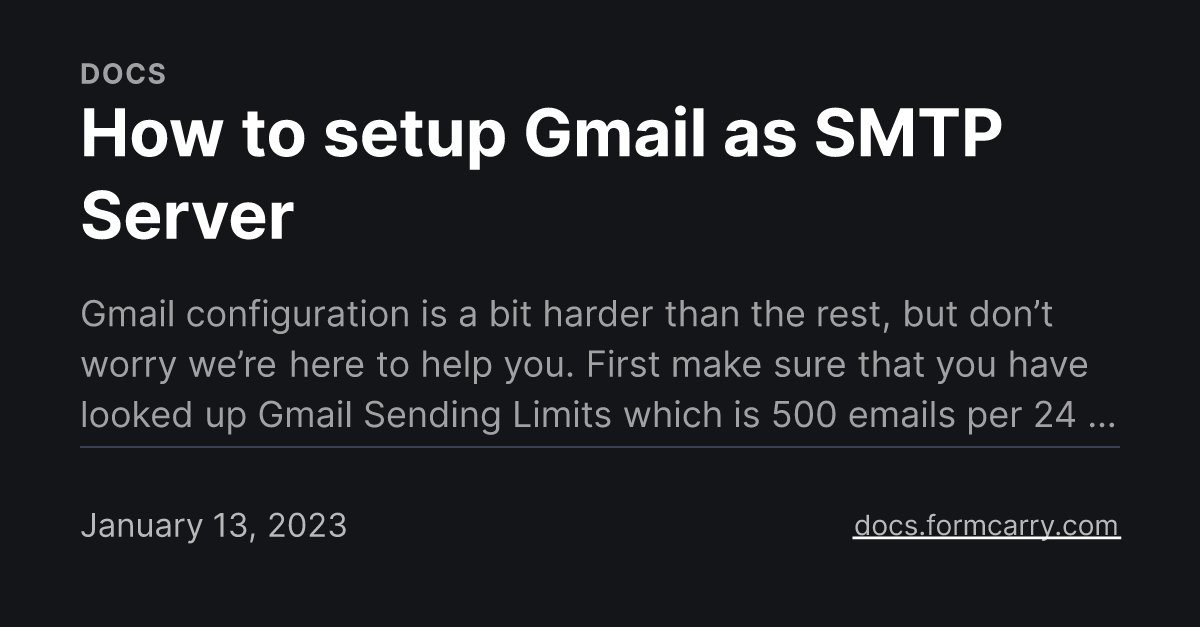 How to setup Gmail as SMTP Server