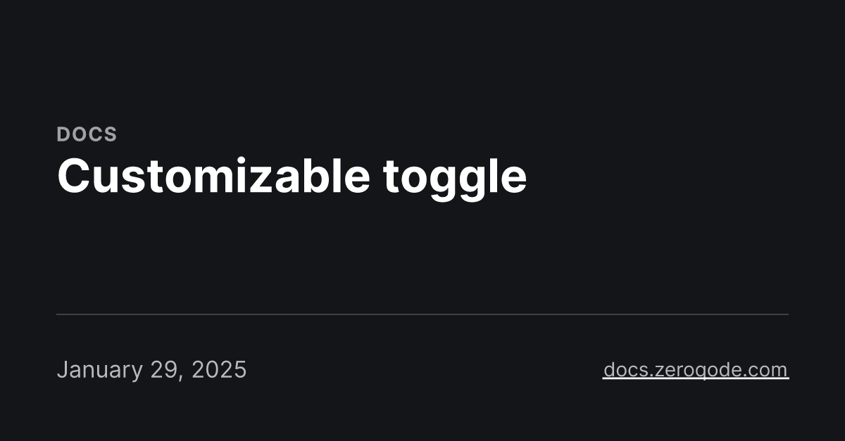 Customizable toggle