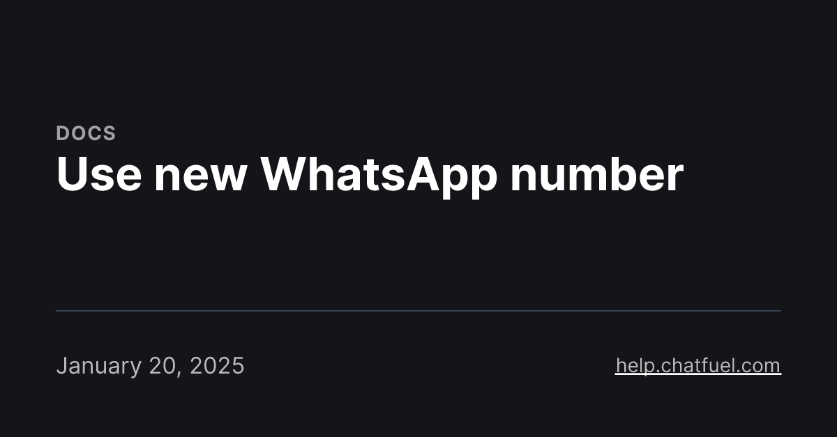 Use new WhatsApp number