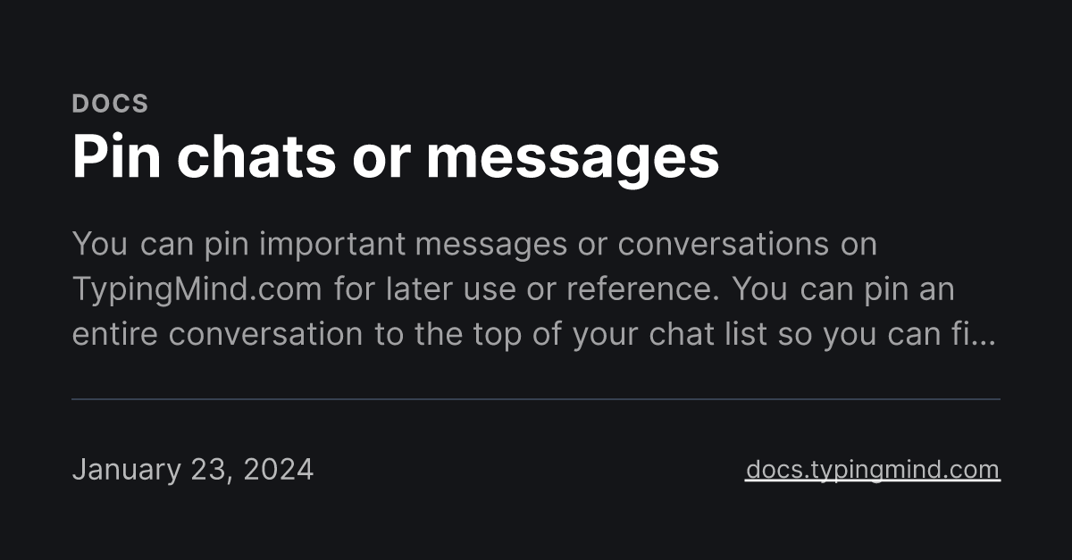 Pin chats or messages