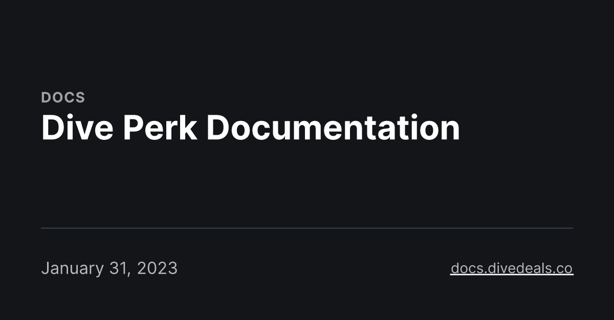 Dive Perk Documentation
