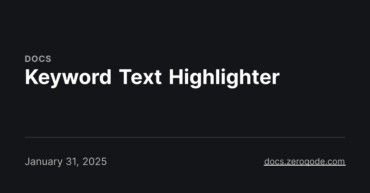 Keyword Text Highlighter