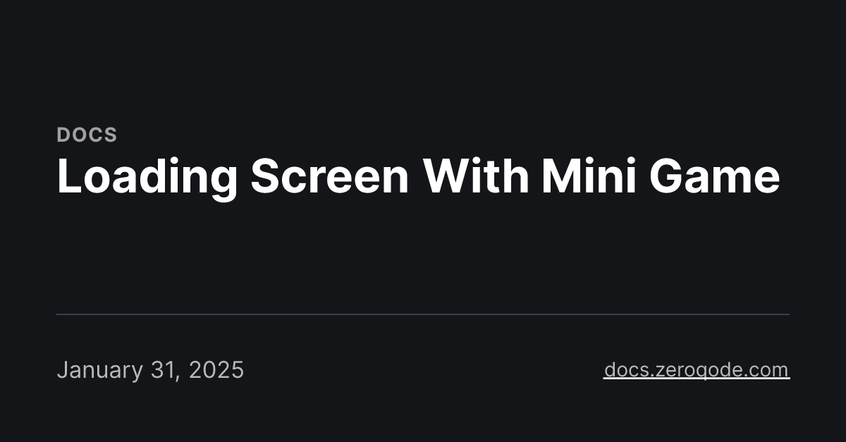 Loading Screen With Mini Game