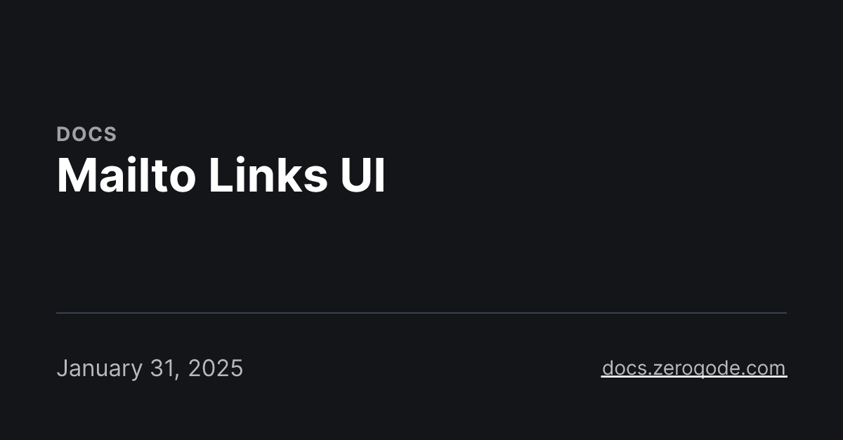 Mailto Links UI