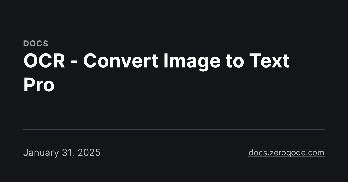 OCR - Convert Image to Text Pro