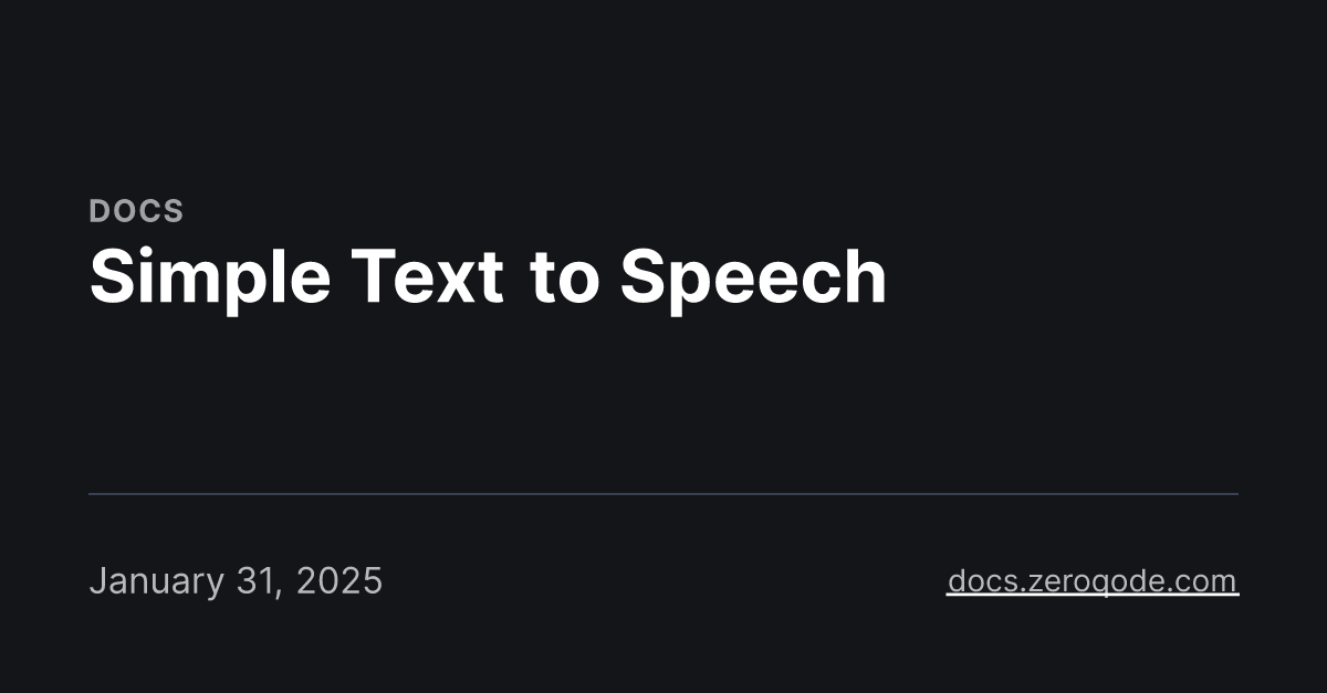 Simple Text to Speech