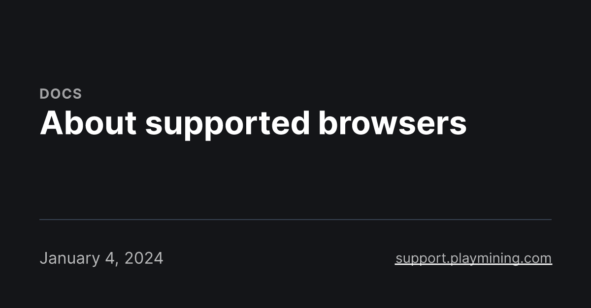 About supported browsers