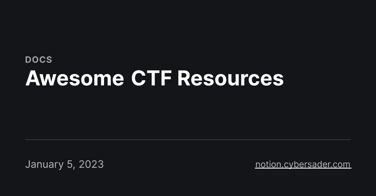 Awesome CTF Resources