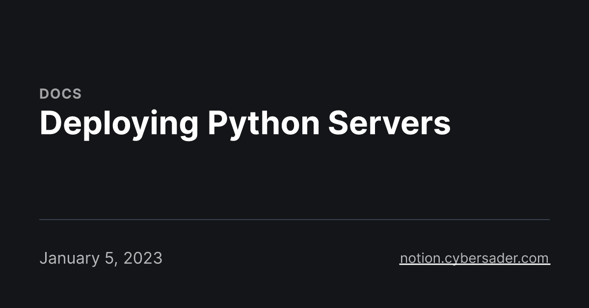 Deploying Python Servers
