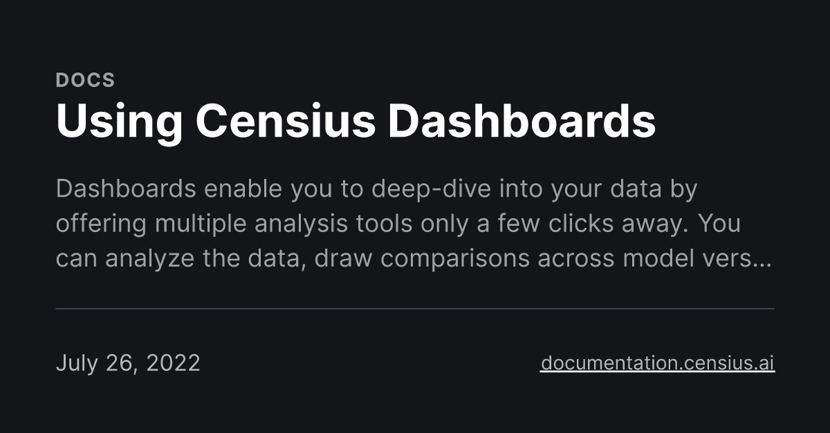Using Censius Dashboards