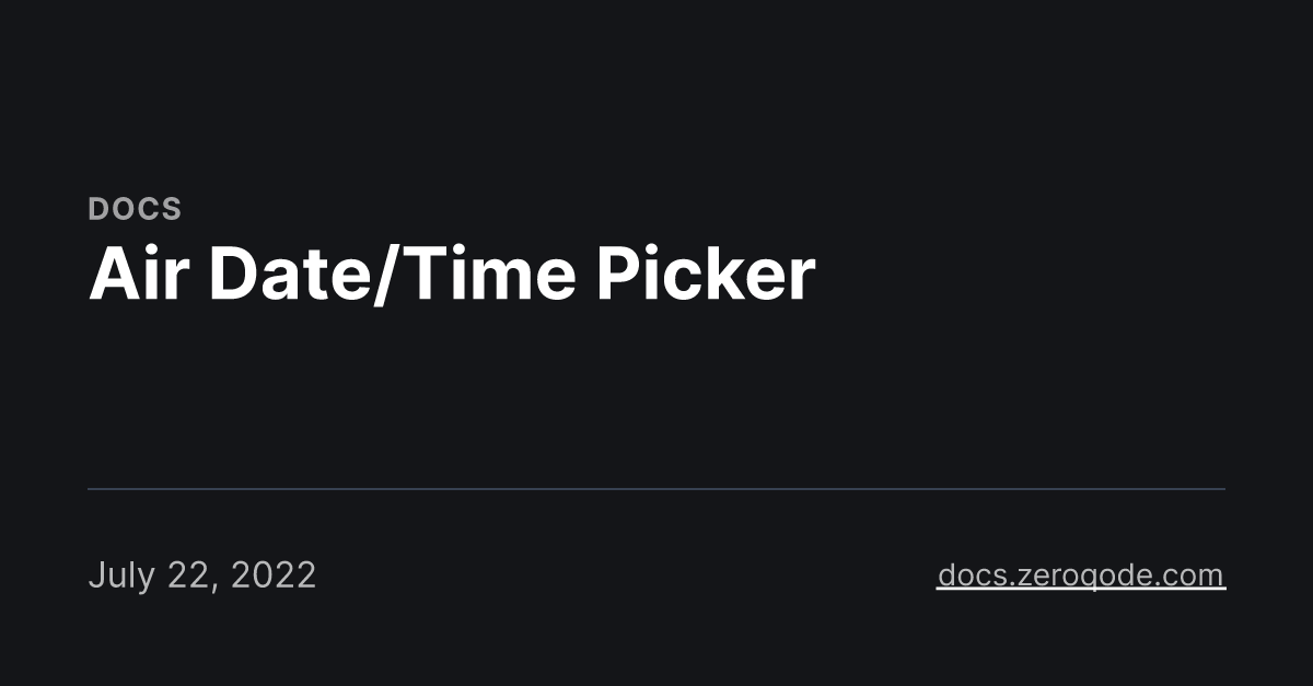 Air Date/Time Picker