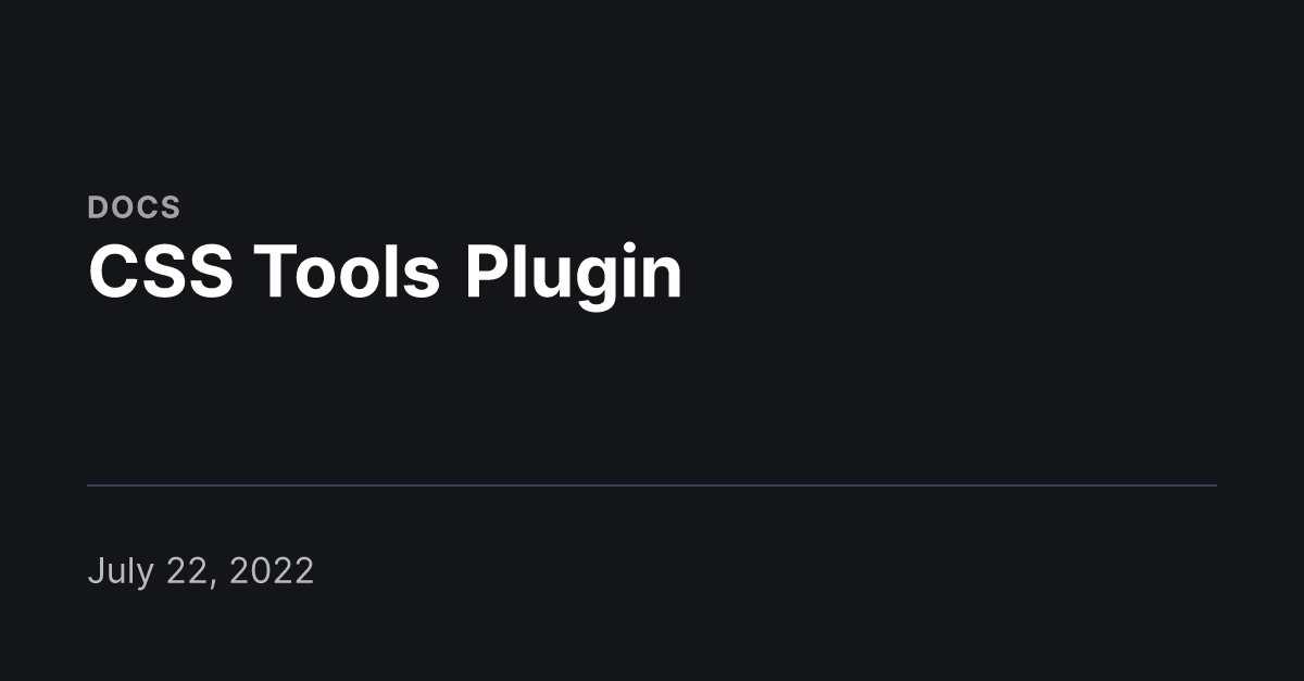 CSS Tools Plugin