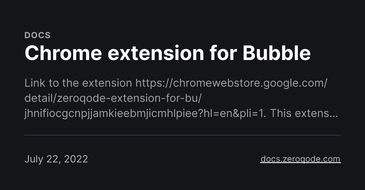 Chrome extension for Bubble