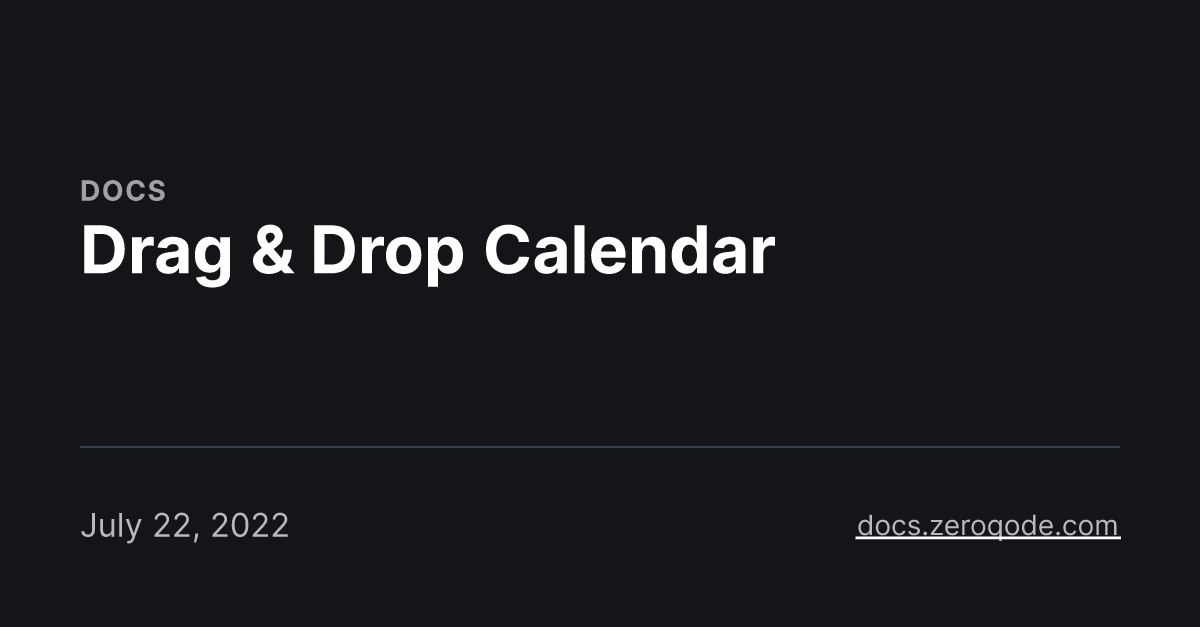 Drag & Drop Calendar