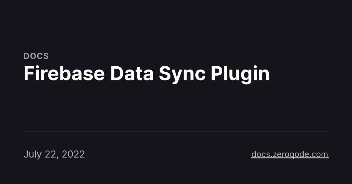 Firebase Data Sync Plugin