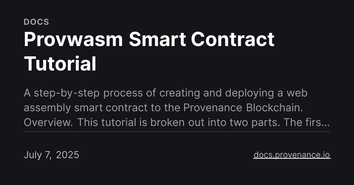 Provwasm Smart Contract Tutorial
