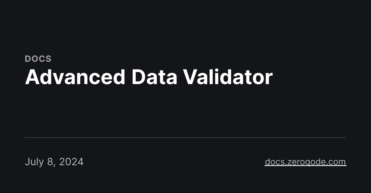 Advanced Data Validator