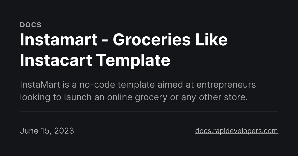 Instamart - Groceries Like Instacart Template