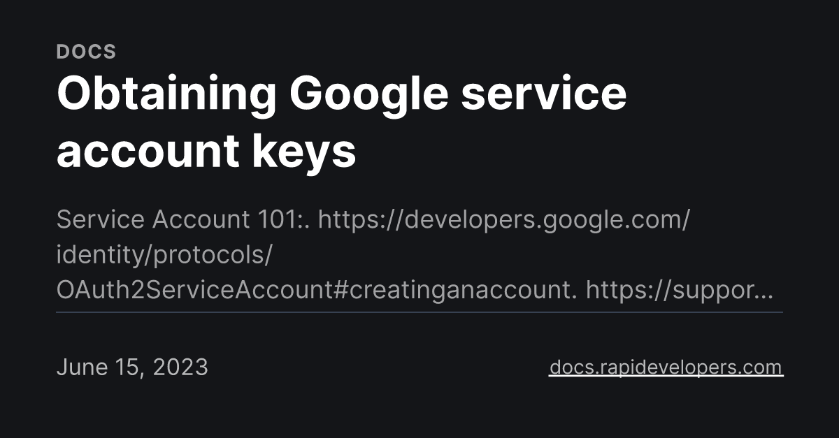 Obtaining Google service account keys